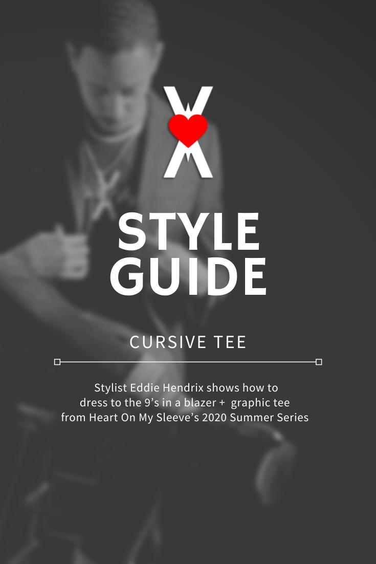 STYLE GUIDE with Eddie: Cursive Tee – knico
